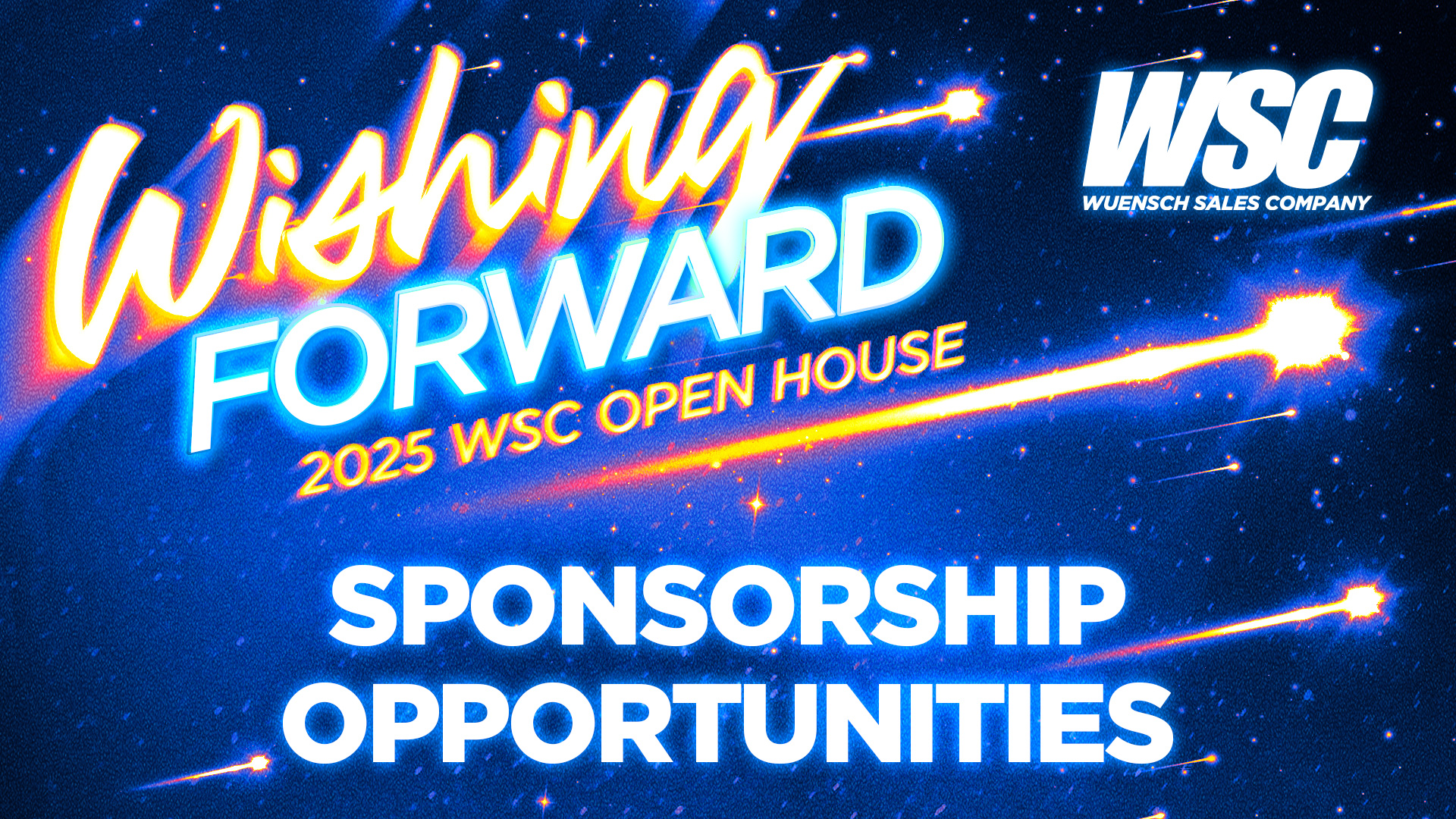 2025 WSC Open House - Sponsorship Opportunities - Wuensch Sales Company
